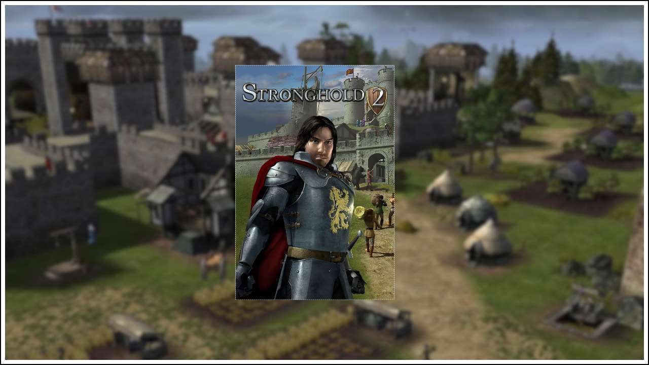 Urutan Game Stronghold Berdasarkan Waktu Rilis dan Platform Urutan Game Stronghold Berdasarkan Waktu Rilis dan Platform